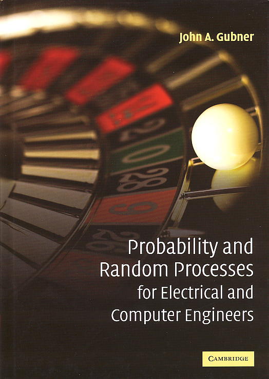 Probabilty and Random Processes for Electrical and Computer Engineers